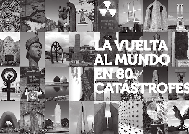 Una guía turística dedicada a las catástrofes perpetradas y/o sufridas ...